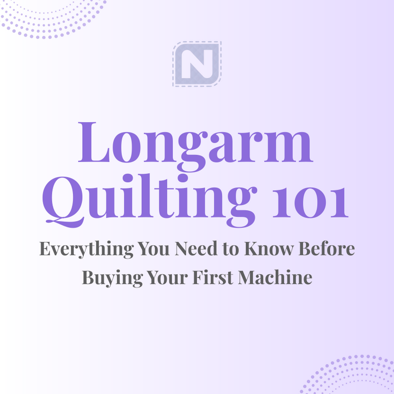 Longarm Quilting 101: Everything You Need to Know Before Buying Your F – Nolting Longarm ...